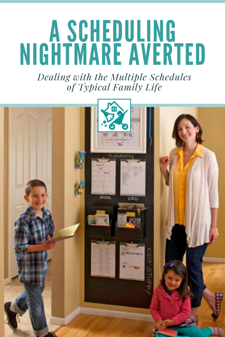 Dealing with the Multiple Schedule for Today’s Modern Family